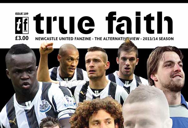 True Faith 109 Hits The Streets - NUFC The Mag
